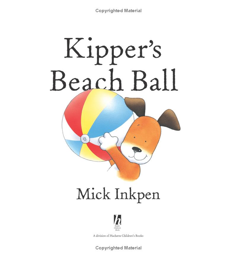 Kipper's Beach Ball – Genius Juniors Children's Books and Educational ...